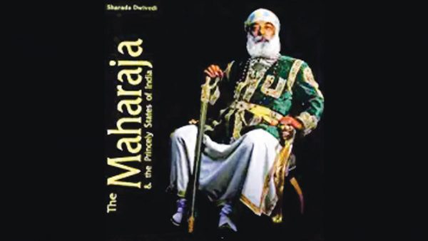 The book I read in the US: The Maharaja and the Princely States of ...
