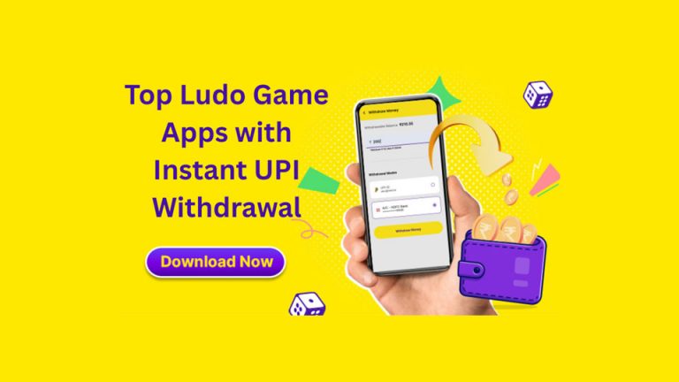 Best Ludo Real Cash Game Apps with Instant UPI Withdrawal in 2025